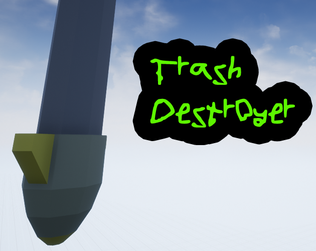 TRASH DESTROYER by Back Brake Studios