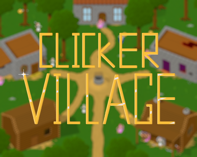 Clicker Village by Chao, Occasionally Lucky, Infraxion