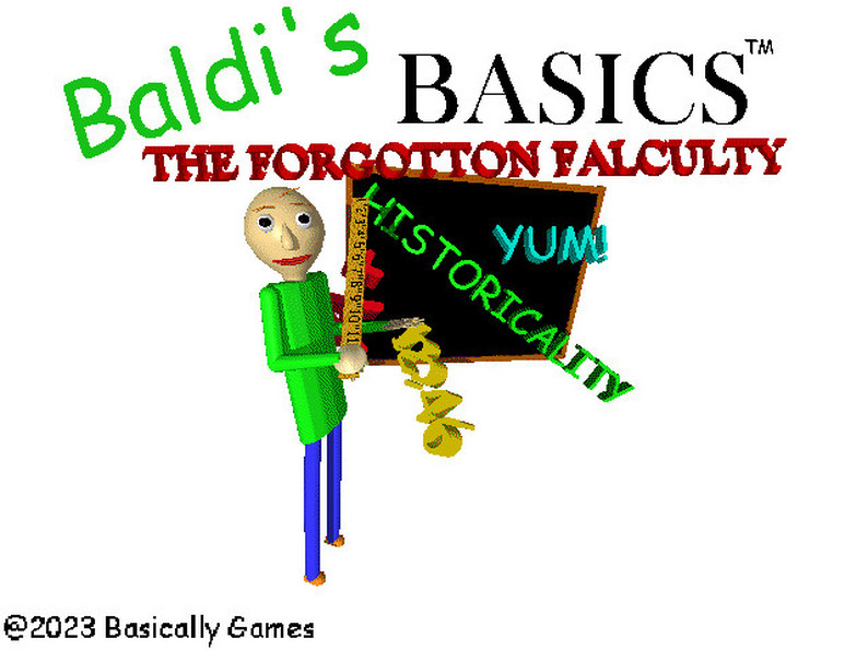 Baldi's Basics: The Forgotten Faculty by Test_Dithered