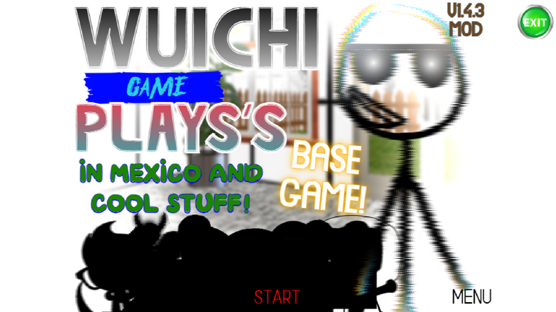 (HARD MOD)WUICHI GAME PLAYS'S BASICS IN MEXICO AND COOL STUFF! by DARK ...