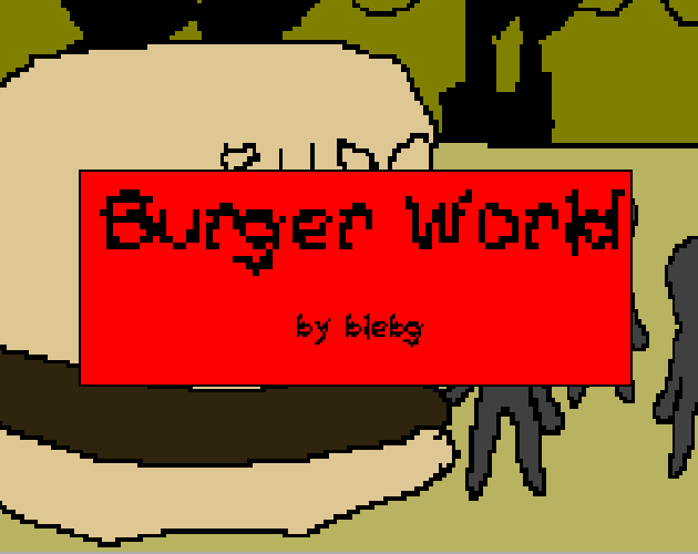 burger world by blebuel