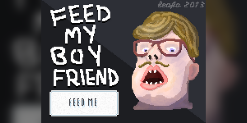 Boyfriend Simulator: Feed My Boyfriend by leafo