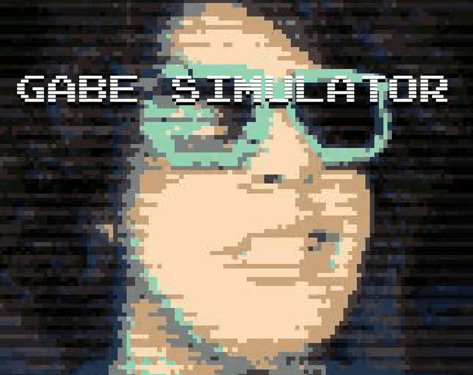 Gabe Simulator 2018 by Sebastian Scaini