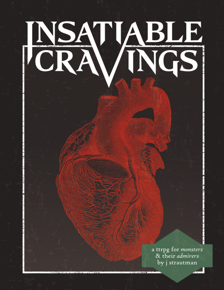 Insatiable Cravings by j. strautman
