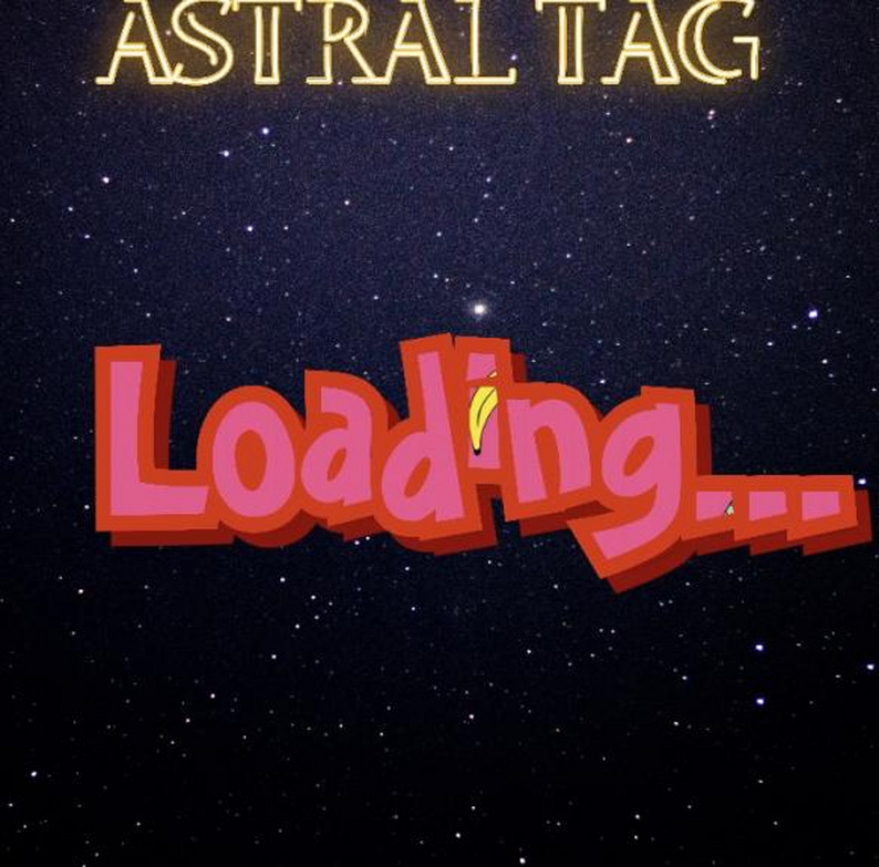 ⭐Astral Tag⭐ by ASTRO_VR