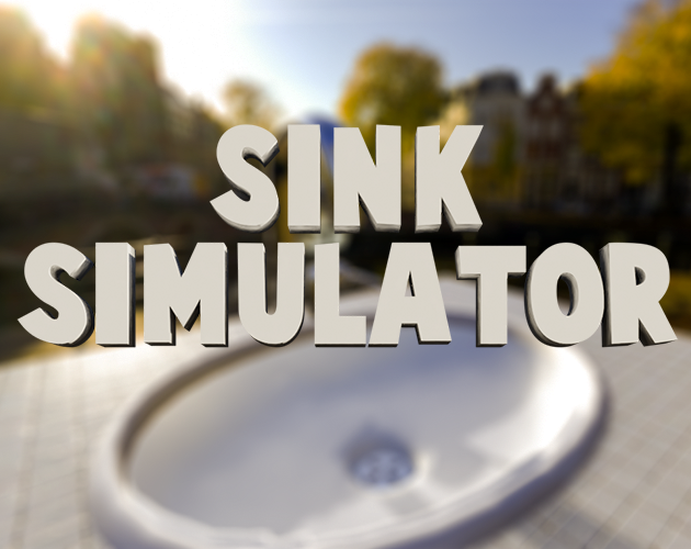 Sink Simulator by Pling Plong Ding Dong