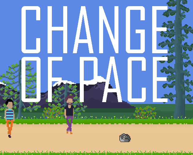 Change of Pace by RiverGiantGames