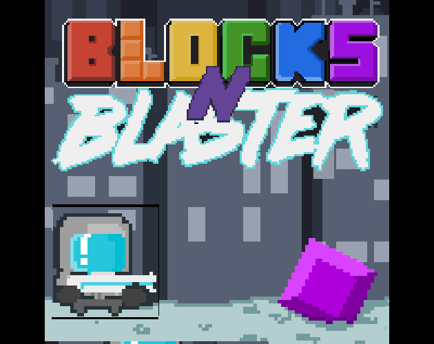Blocks'n Blaster by Guillaume ANDRE, Yann Roirand, Yacine