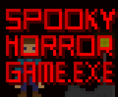 Spooky Horror Game.EXE by 1ByteUniverse