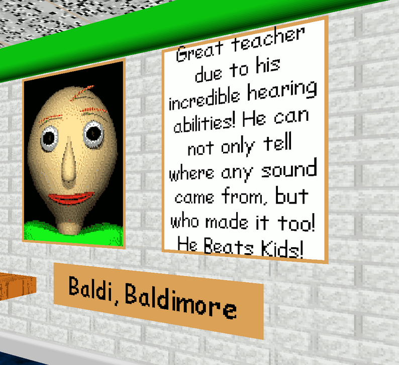 Baldi's Basics Plus But The Text Is Being Honest by declanmakesgames