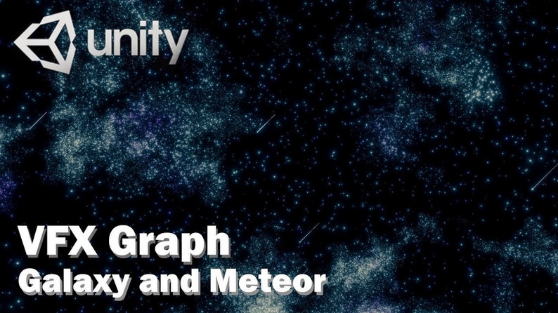 Unity VFX Graph：Galaxy and Meteor by Eric Wang_Unity VFX Artist
