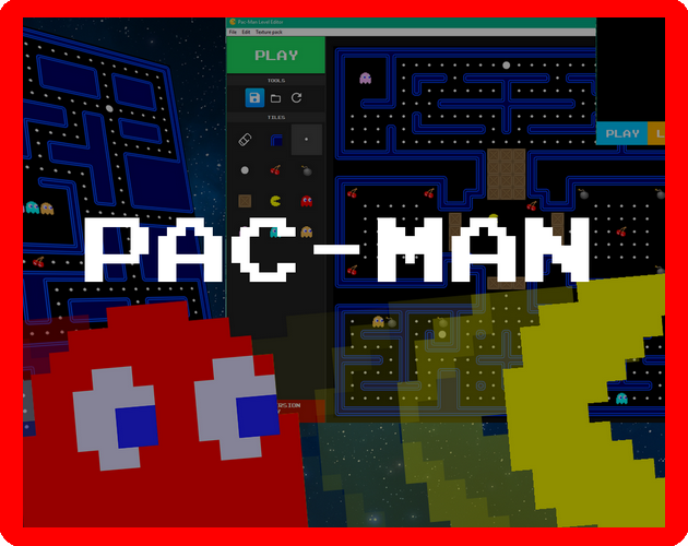 [School project] Pacman + Level Editor by Tetraxel
