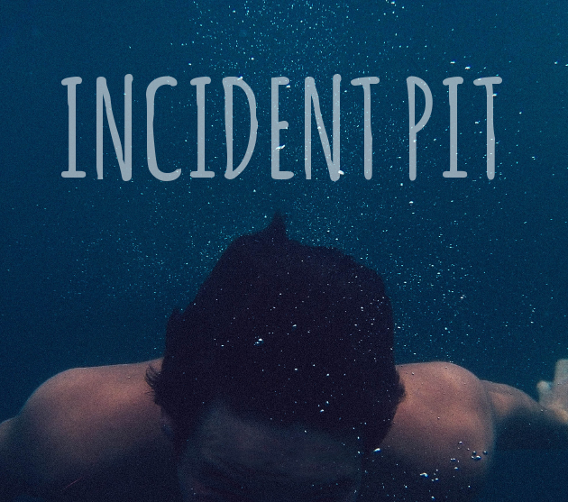 Incident Pit by Marn S.