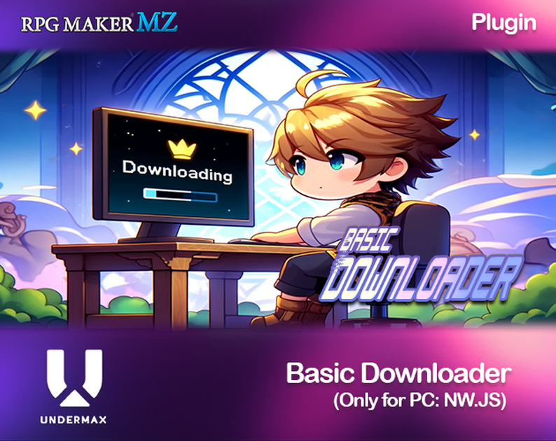 RPG MAKER MZ Plugin: Basic Downloader by Undermax
