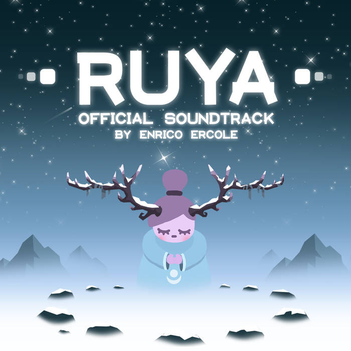 Ruya - Official Soundtrack by Miracle Tea