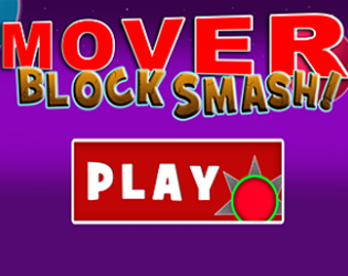 Mover Block Smash! by mcolverdesigns