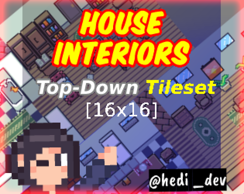 House Interiors - Top-Down Tileset [16x16] by Hedi Dev