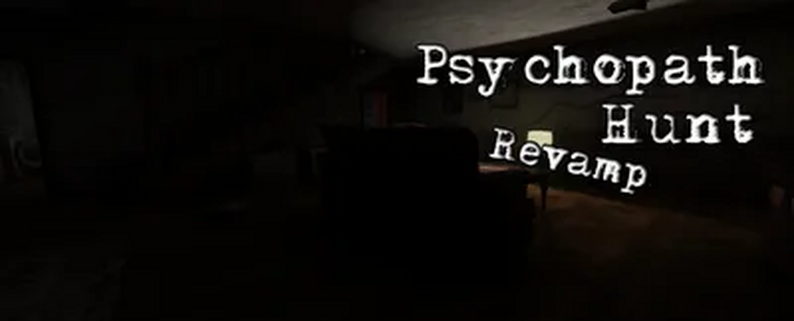 Psychopath Hunt Revamp by SparkyStudio