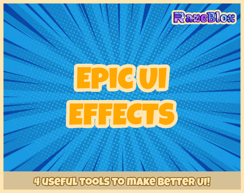 😜Epic Ui Effects😜 by Raze