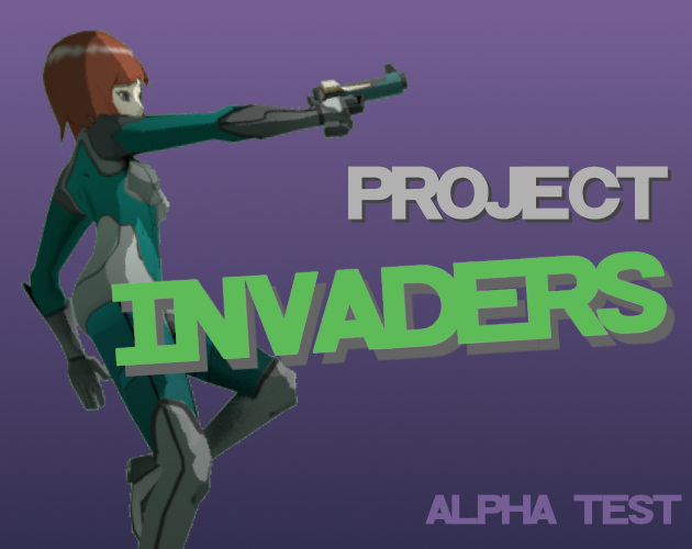 Project Invaders (Alpha) by LeonDojima