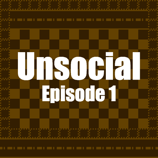 Unsocial - Episode 1 by Lo-Studios