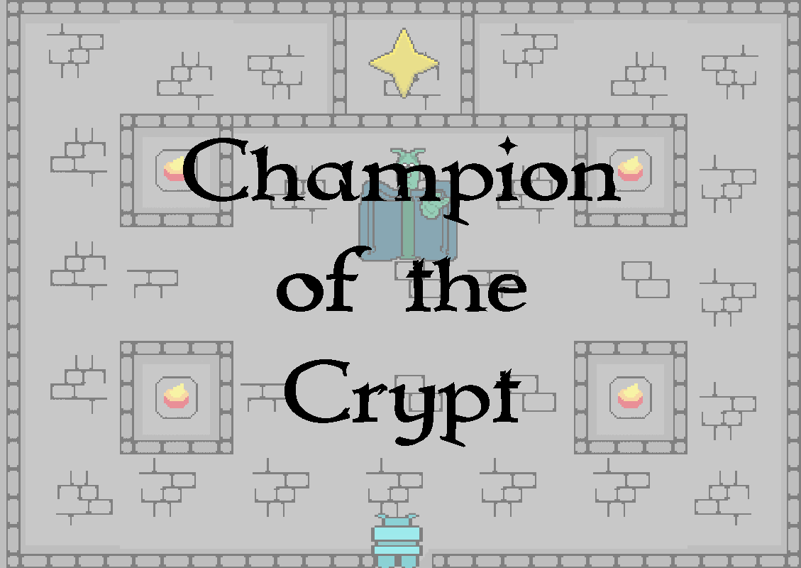 Champion of the Crypt - Post Mortem - WGJ52 - Champion of the Crypt by ...