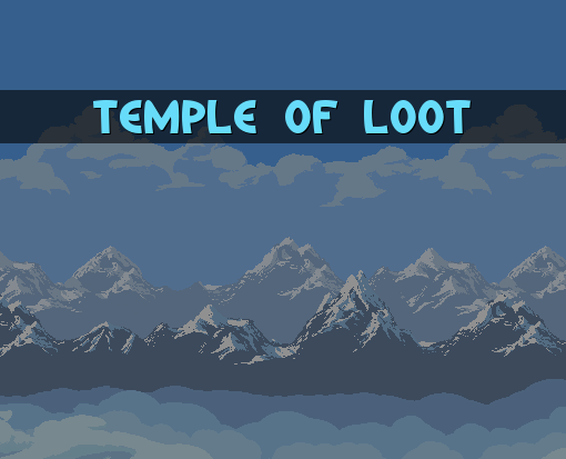 Temple of Loot by bathwater, alex9099, Tokisan, merlin.dominion for ...