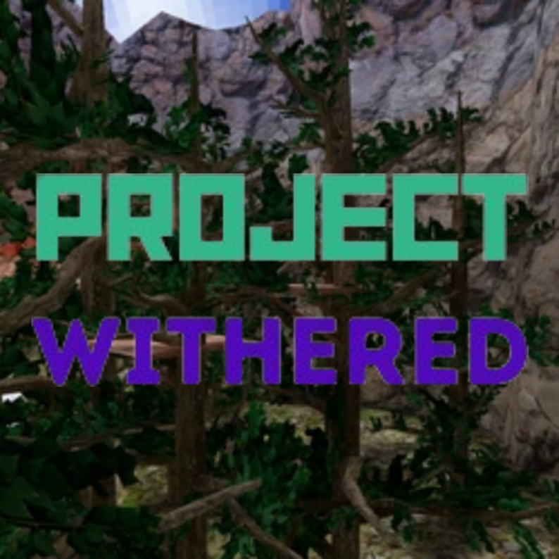 NEW Project Withered by Cm7vr