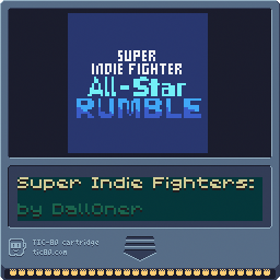 Super Indie Fighters: All-Stars Rumble by DallOner