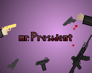 mr.President Prologue by SergeyDoes