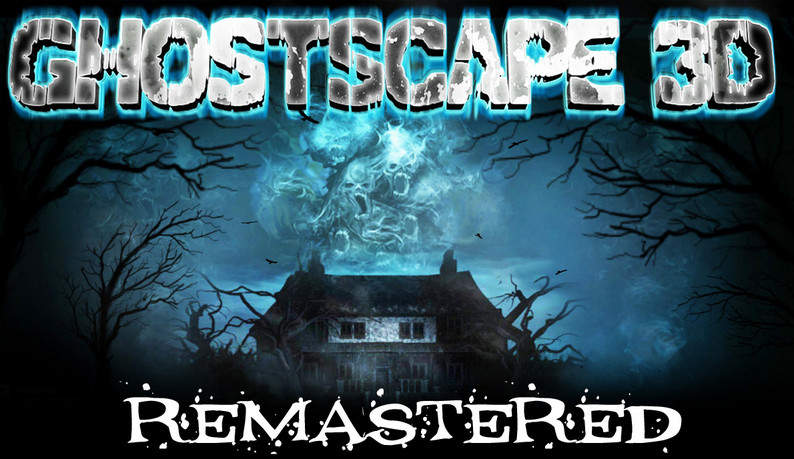 Ghostscape 3D by Psionic Games