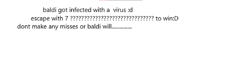 Baldi basics virus by desktop_account