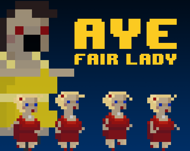 Aye Fair Lady by The Stairfall Institute