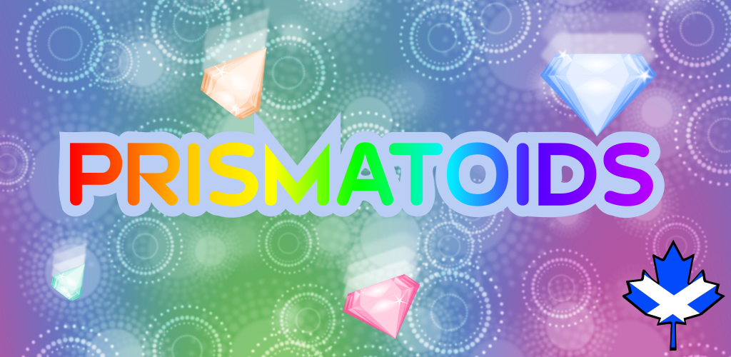 Prismatoids by MapleScot Development