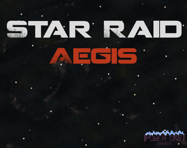 Star Raid- Aegis by Powerdive Games