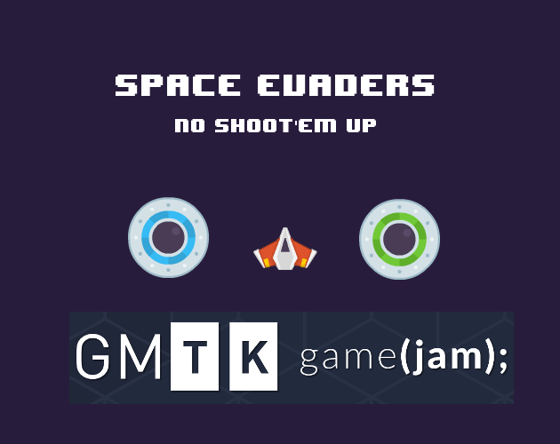 Space Evaders by Bluend for Game Maker's Toolkit Jam 2018 - itch.io