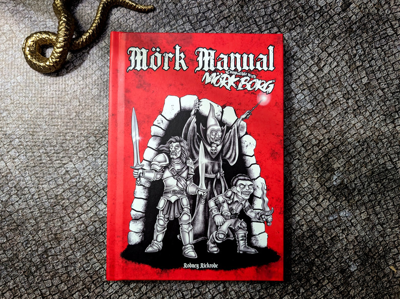 Mörk Manual, Classic Fantasy for Mörk Borg by Booger Goblin