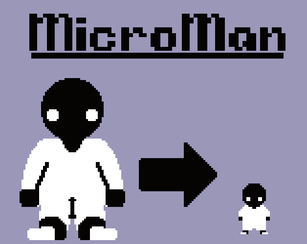 Micro Man (Mini Jam Entry) by fishbert