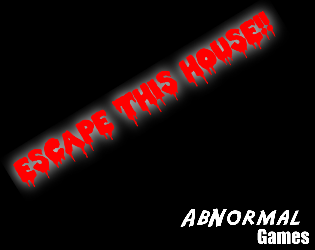 Escape This House!! by AbNormal Games