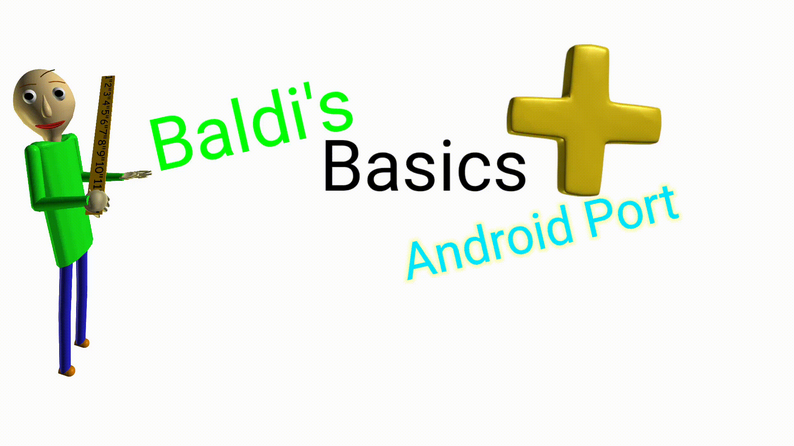 Baldi Basics Plus Android Port by Outfit72.1
