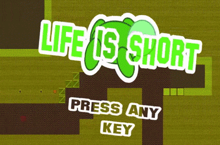 Life Is Short by Fatal Exit