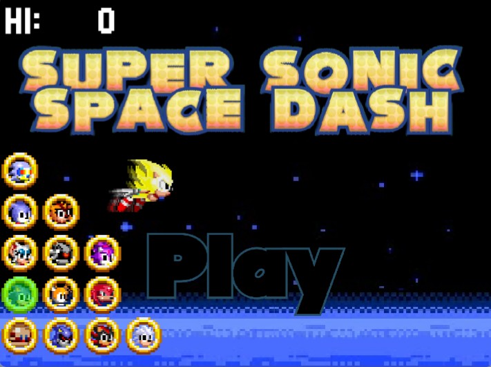 Super Sonic Space Dash | Sonic Fan-Game by the army man