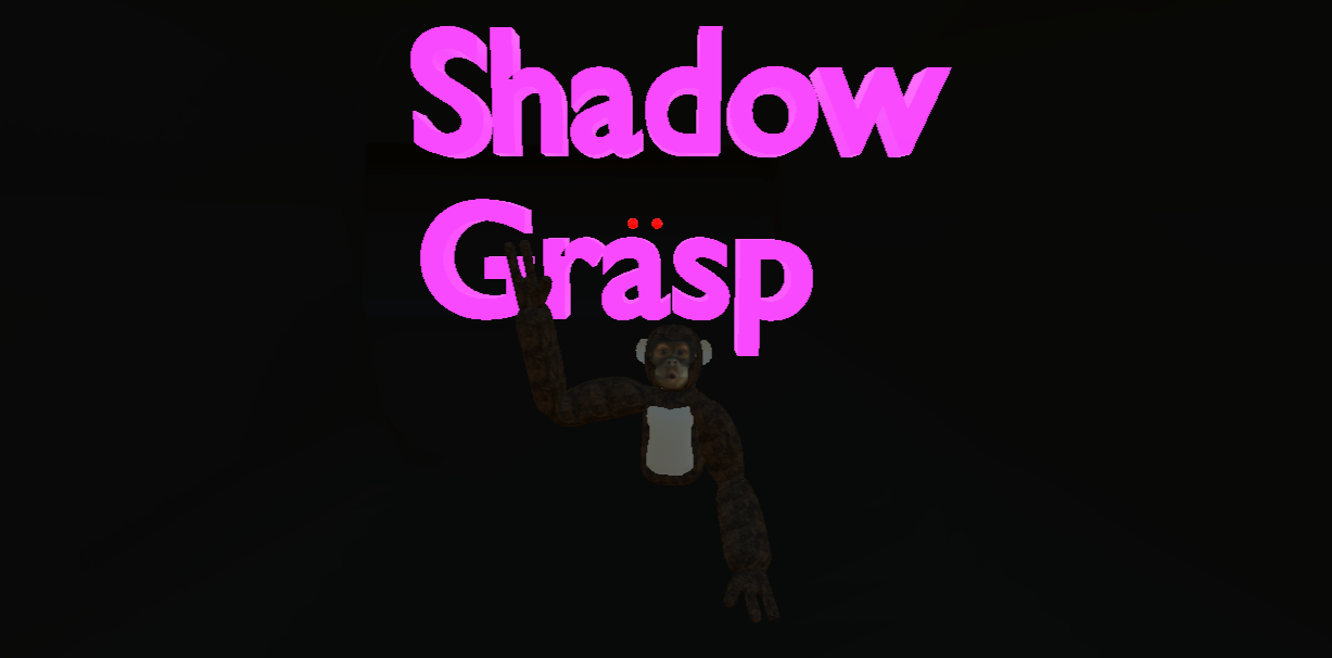 Shadow's Grasp by space_vr
