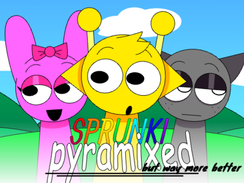 Sprunki Pryamixed but better by Bread