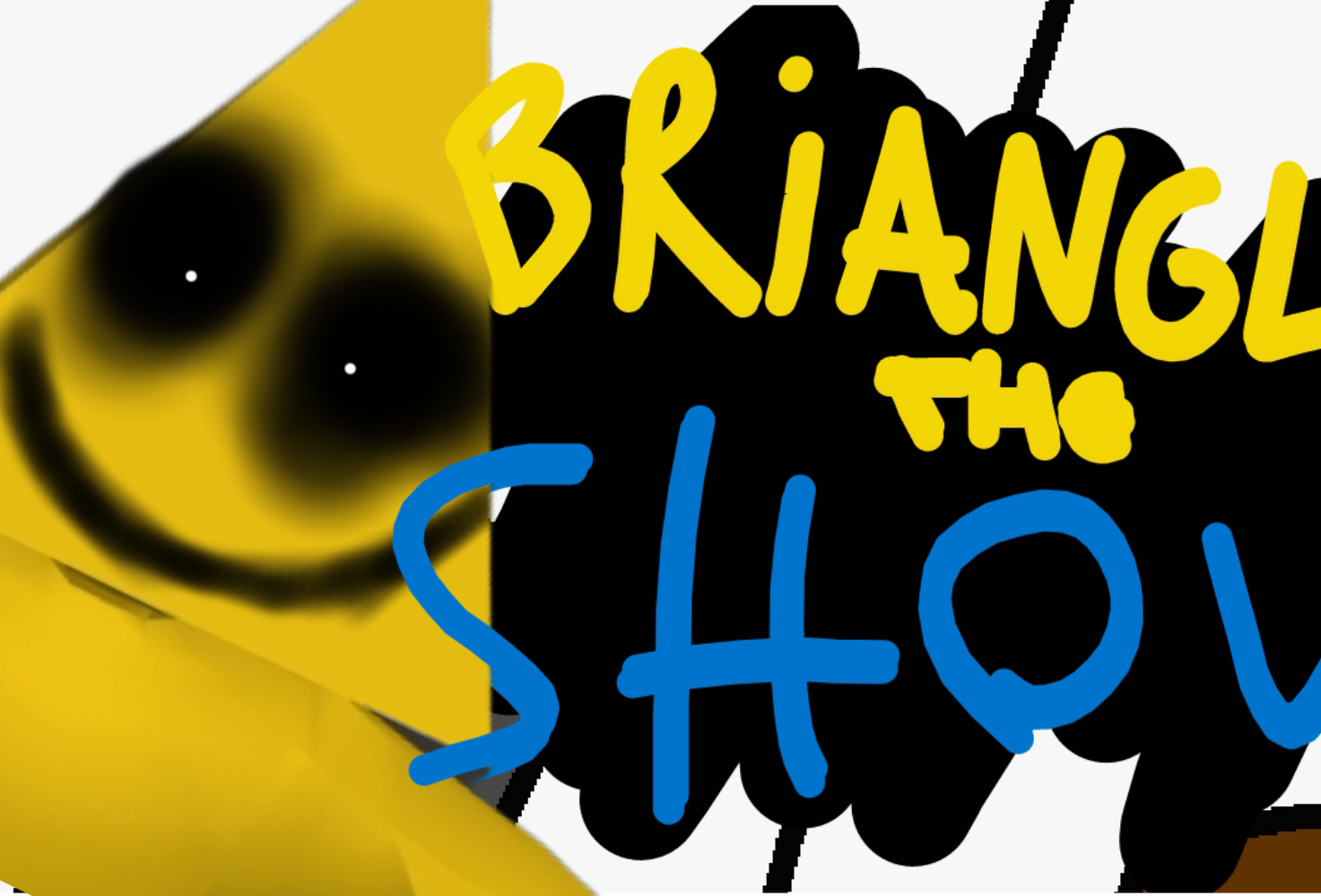 Briangle The Show by Briangle The Show