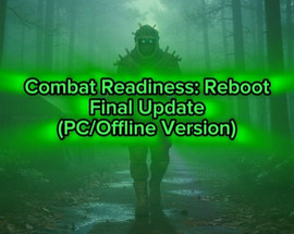 VK3 and VK2 updated Combat Readiness: Reboot (PC/Offline) - itch.io