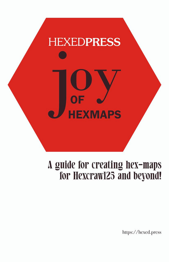 Joy of Hex Maps by Hexed Press