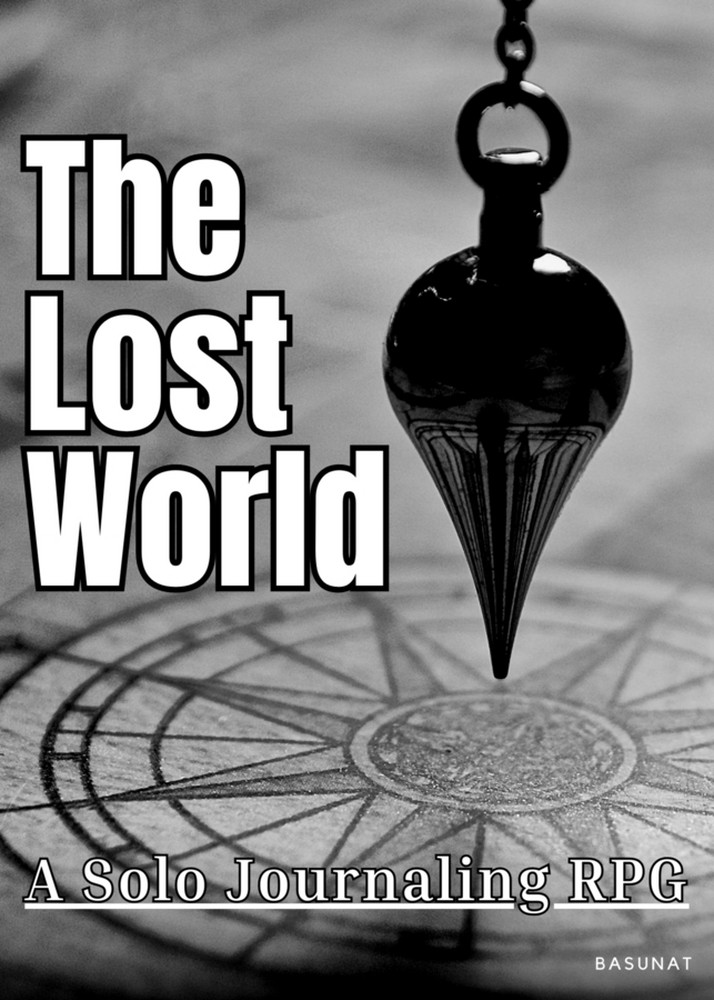 The Lost World: A Solo Journaling RPG by Basunat