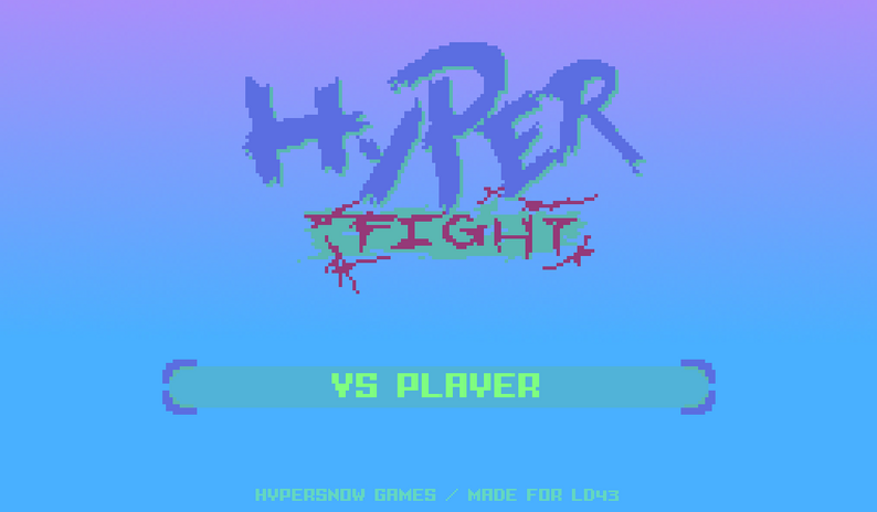 HYPERFIGHT (LD43 ver.) by joh