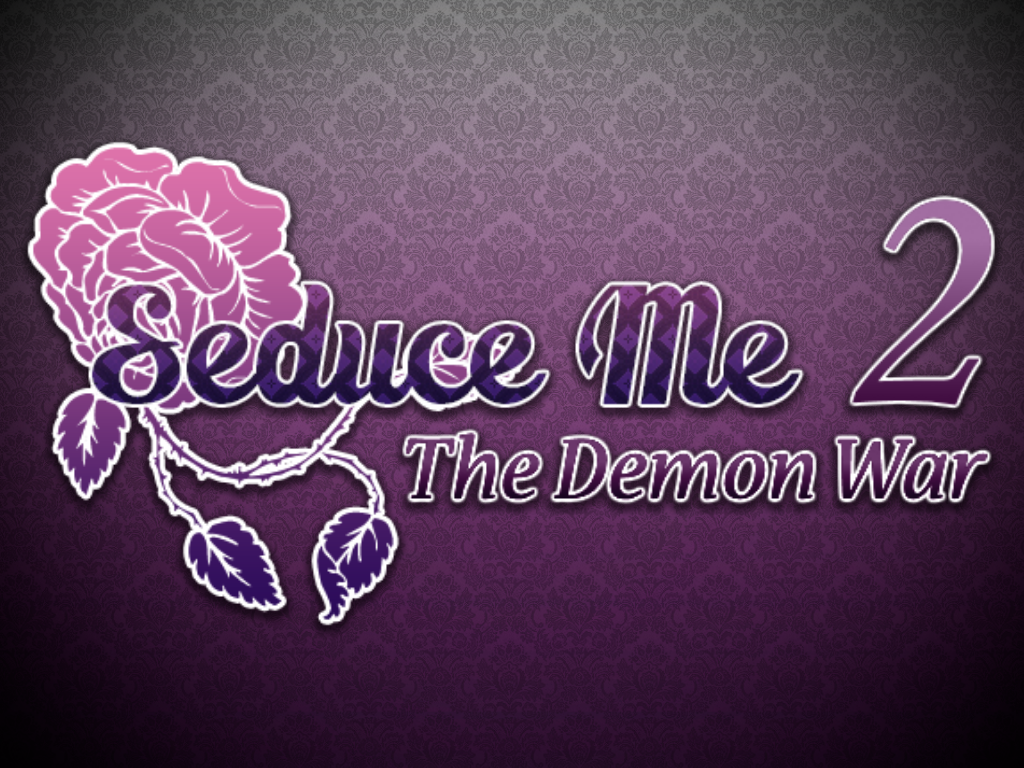 Seduce Me 2 The Demon War By Michaela Laws